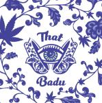 That Badu - Cookies by CommCan
